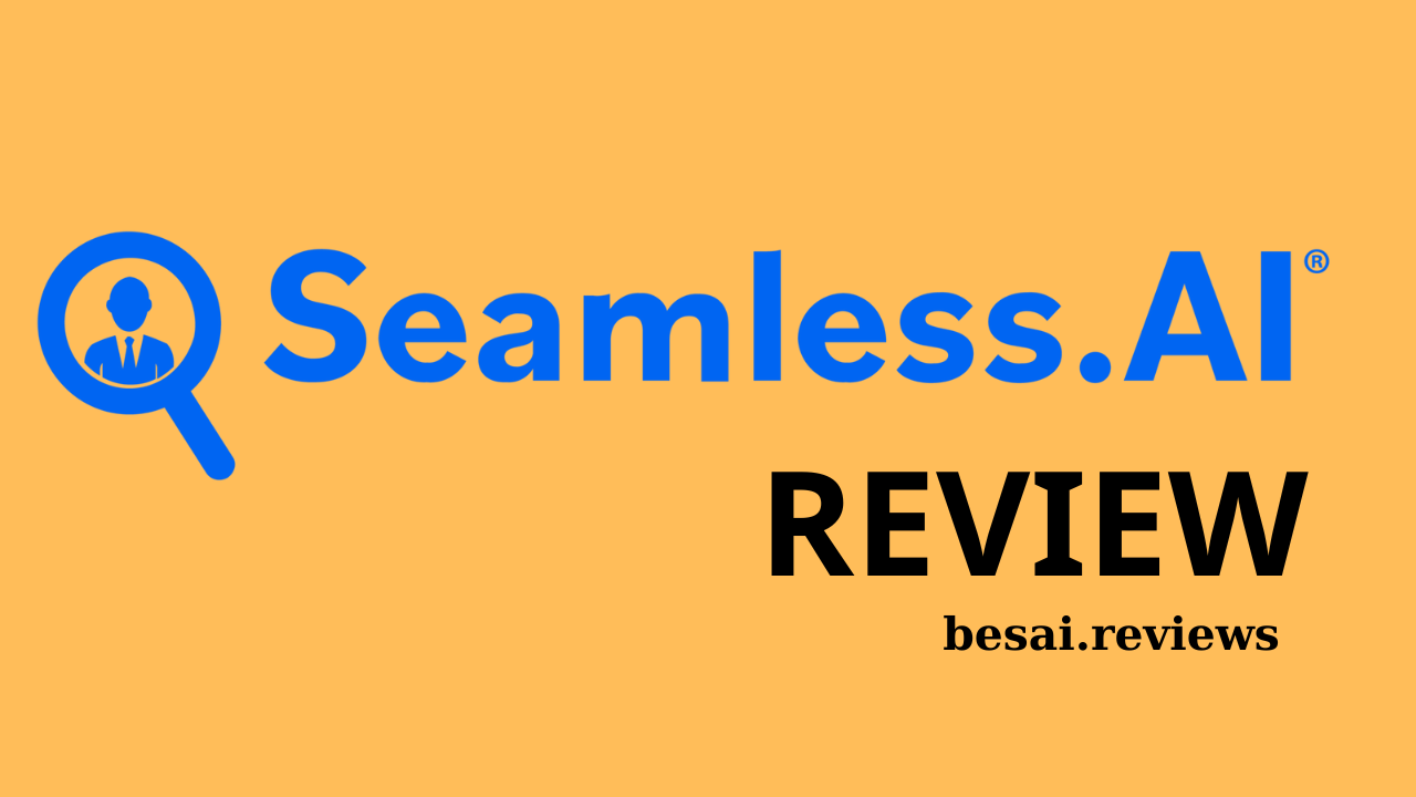 What is Seamless AI? Features, Pricing & Best Alternatives (2025) - BestAI.Reviews